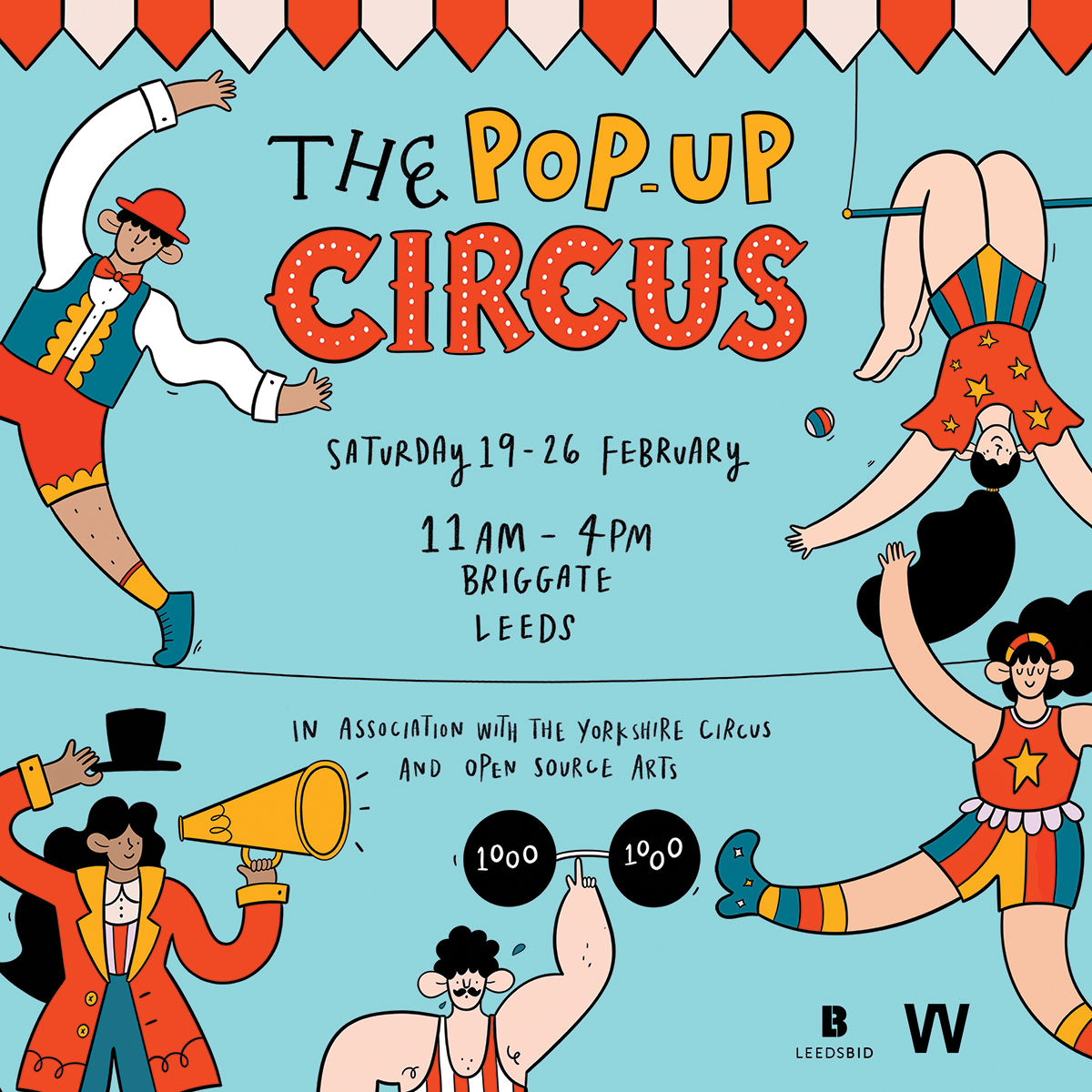 Pop-Up Circus pitches up in Leeds city centre — LeedsBID